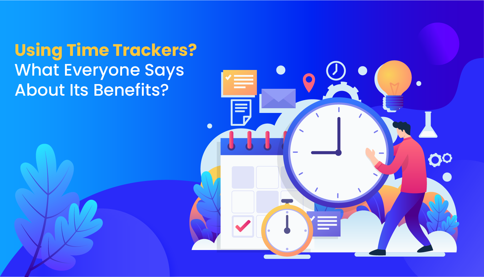 Time Tracking Software and Its Benefits